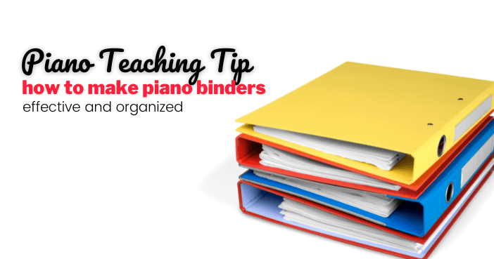 Starting Off Fresh... Begins With The Piano Binder! - Teach Piano Today