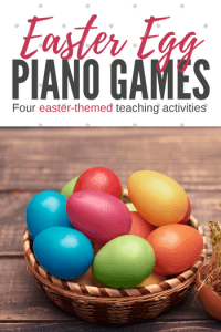 Four Egg-cellent Piano Games You Can Prep Now For Easter Week Lessons ...