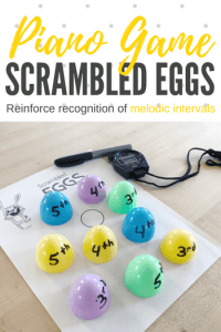 Scrambled Eggs; An Easter Piano Game To Reinforce Interval Recognition ...