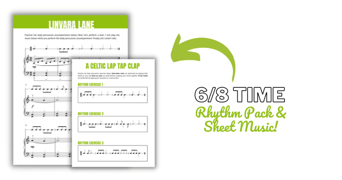 A Teen Celtic Piano Solo and 6/8 Rhythm Exercise
