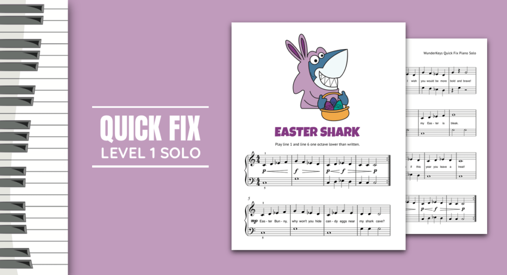 Quick Fix Easter Shark Song For Level 1B Students